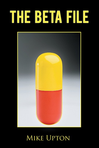 The Beta File - Mike Upton Author